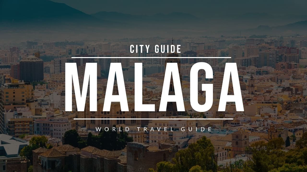 MALAGA City Guide | Spain | Travel Guide - Thetourrist